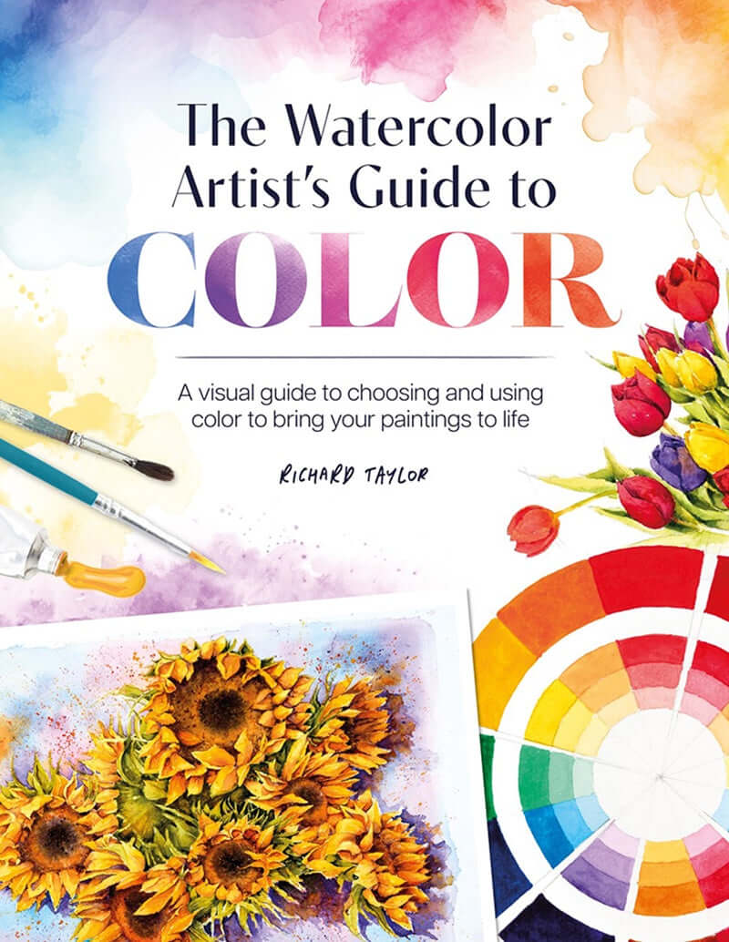 The Watercolor Artist s Guide To Color By Richard Taylor Bradbury Art the-watercolor-artist-s-guide-to-color-by-richard-taylor-bradbury-art